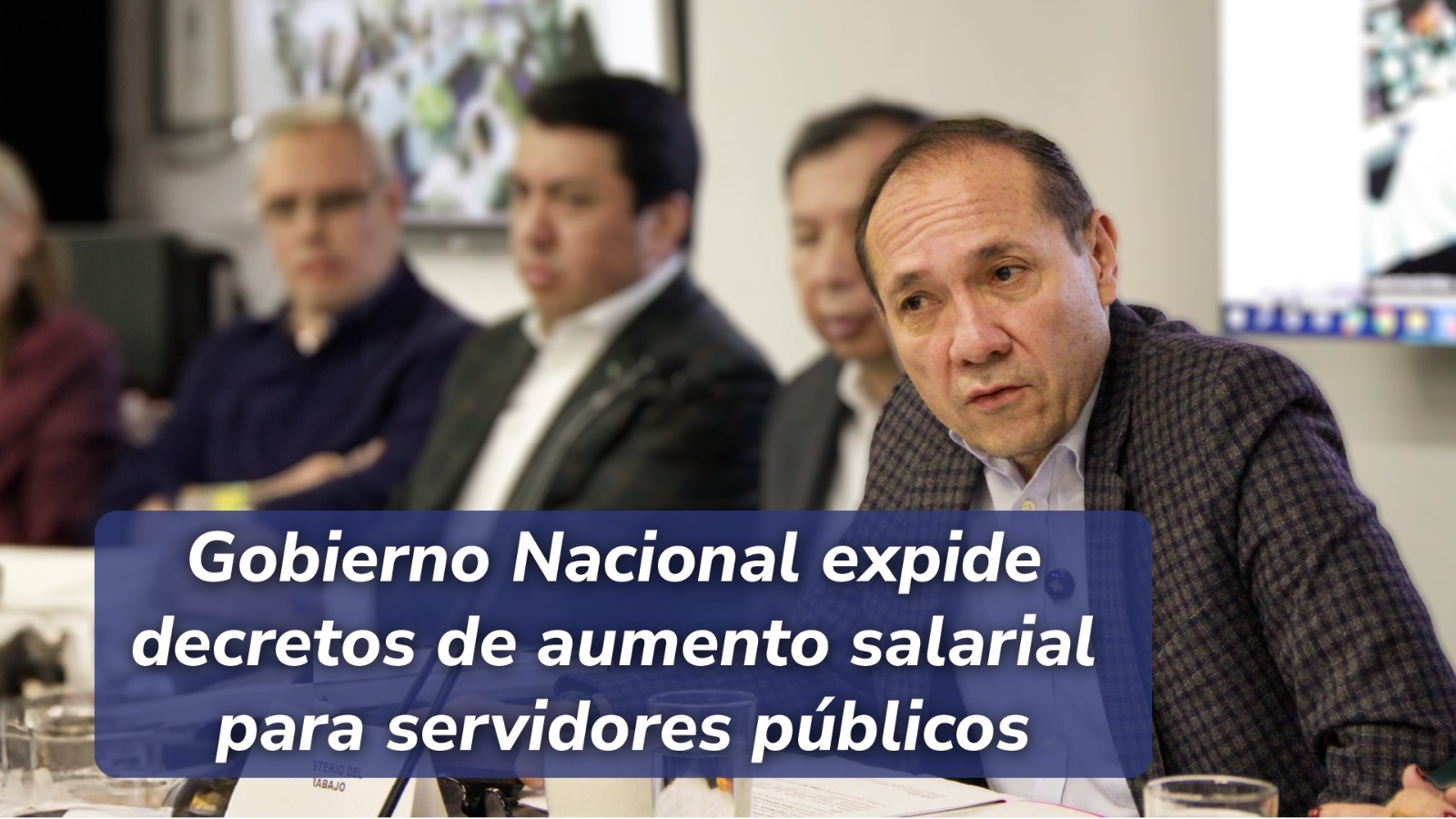 Gobierno Nacional expide decretos de aumento salarial para el sector ...